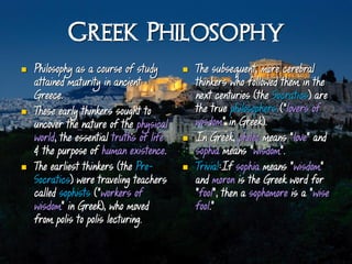 Hum2220 for love of wisdom ancient greek philosophy | PPT