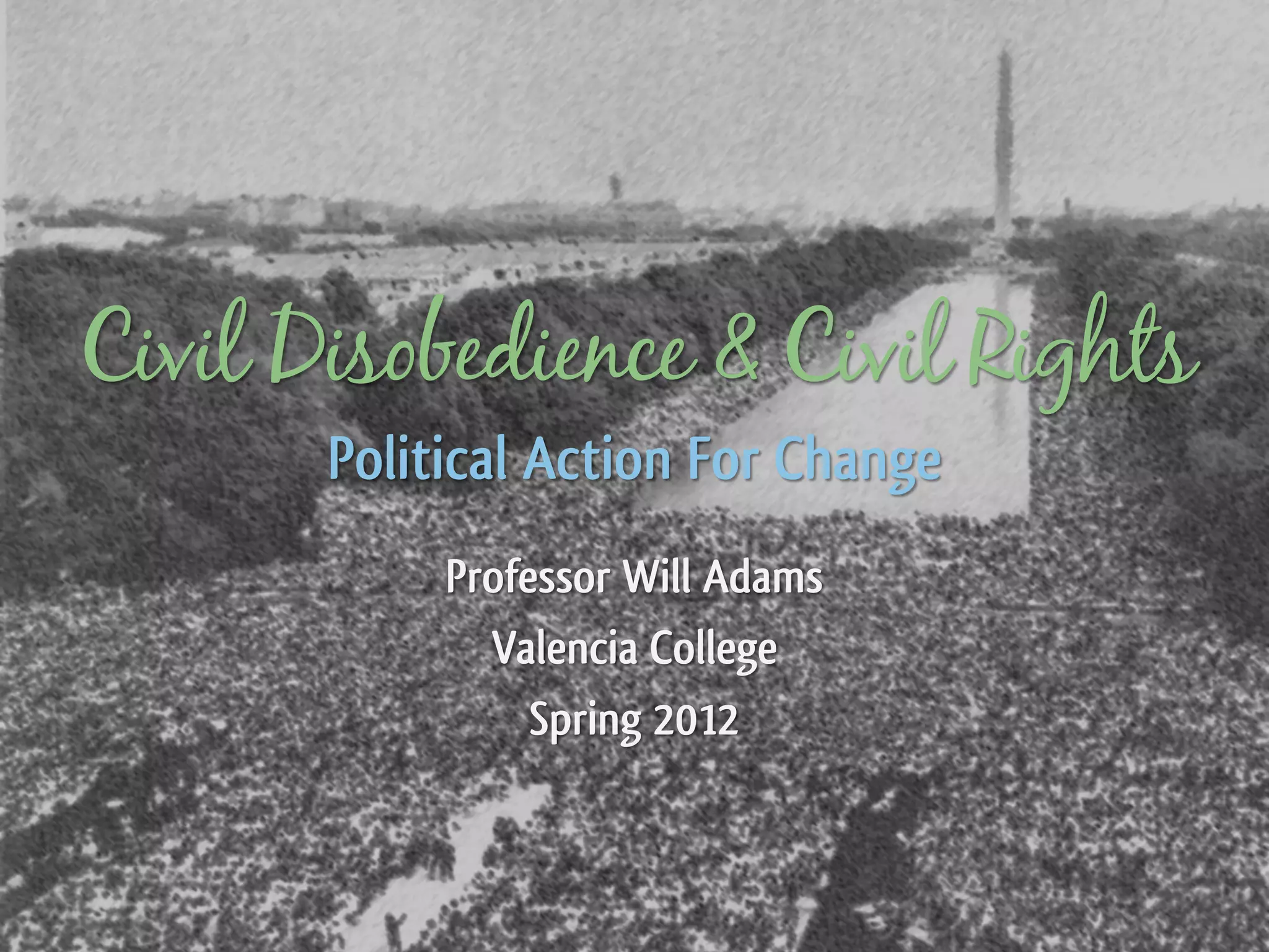 Hum2250 civil disobedience & civil rights movement political action for ...