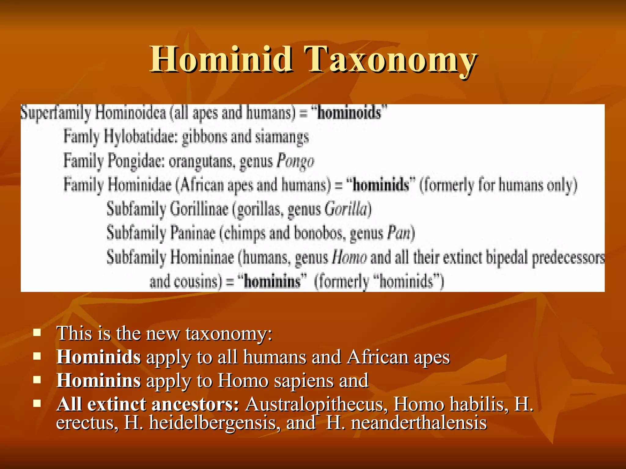 Human Biological and Cultural Evolution. | PPT