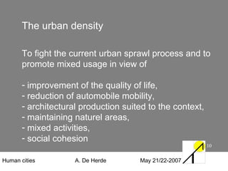 Human Cities : designing sustainable public spaces, A. De Herde | PPT