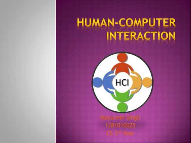Human computer interaction | PPTX