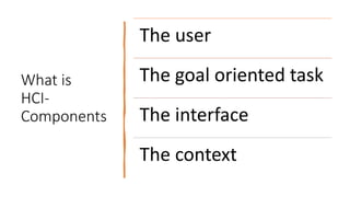 HUMAN COMPUTER INTERACTION AND THE FUTURE OF USER EXPERIENCE DESIGN | PPTX