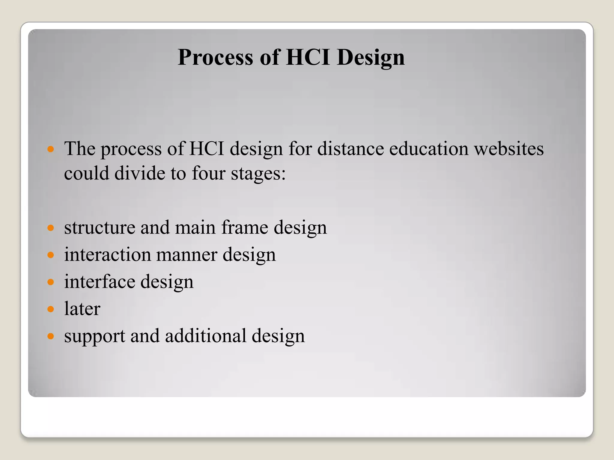 Human computer interaction design for distance education websites | PPT
