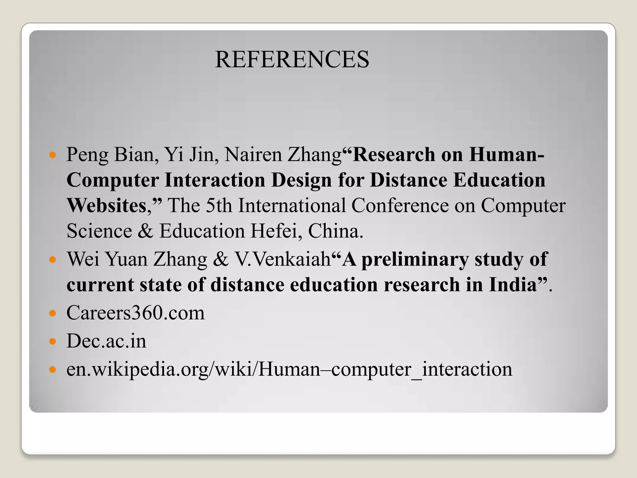 Human Computer Interaction Design For Distance Education Websites Ppt