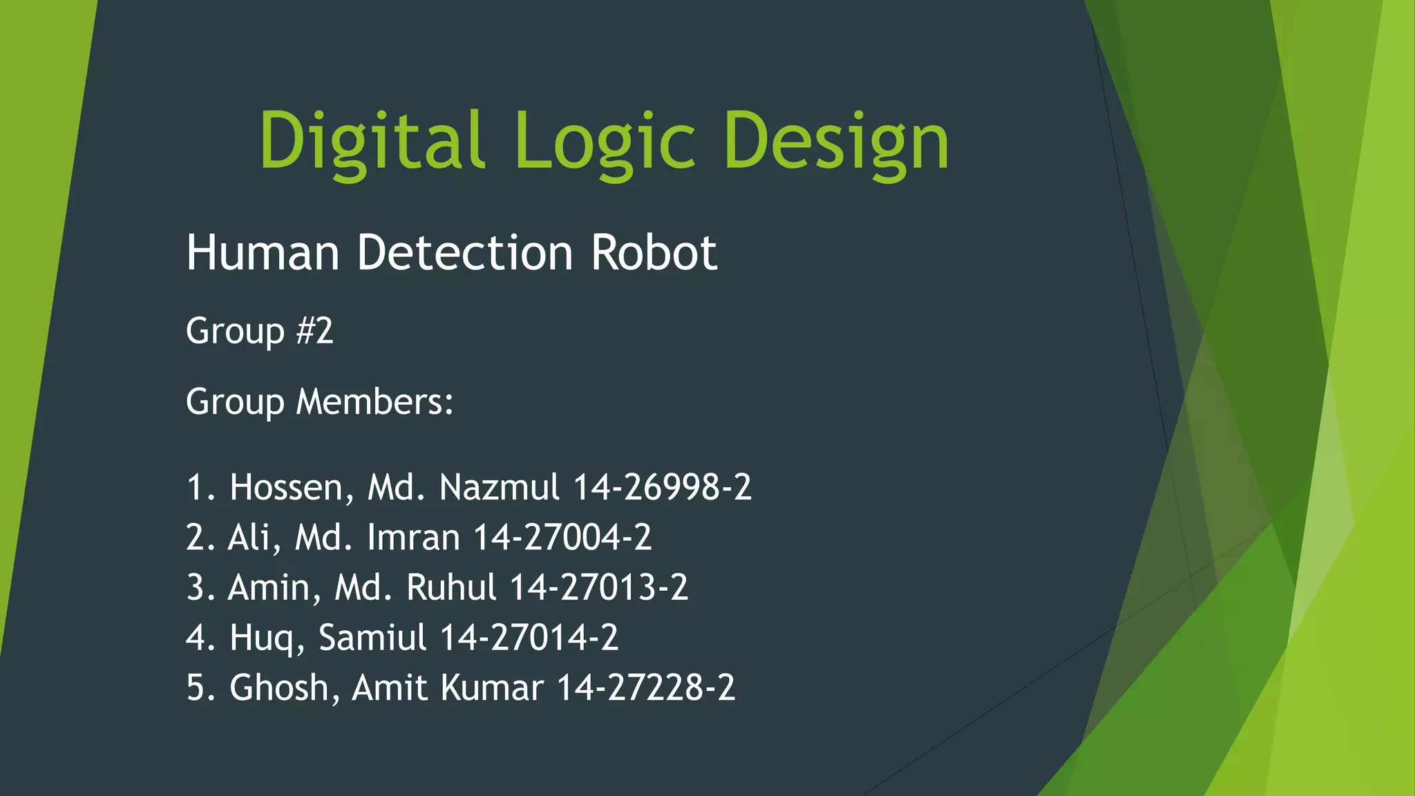 Human Detection Robot Pptx Robotics Technology And Computing 8194