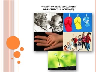 HUMAN-GROWTH-AND-DEVELOPMENT-2nd-SEm-12-13.pptx