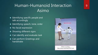 Human-Humanoid interaction | PPTX | Robotics | Technology & Computing