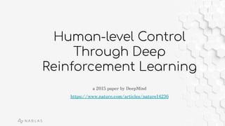 社内勉強会資料_Human-level control through deep reinforcement learning | PDF