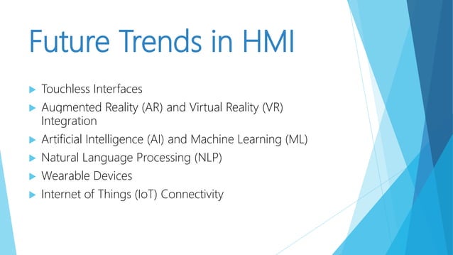 Human-Machine Interfaces (HMI): Understanding, types & importance | PPTX