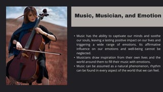 Human-Music Relationship and Its Healing Properties!.pptx