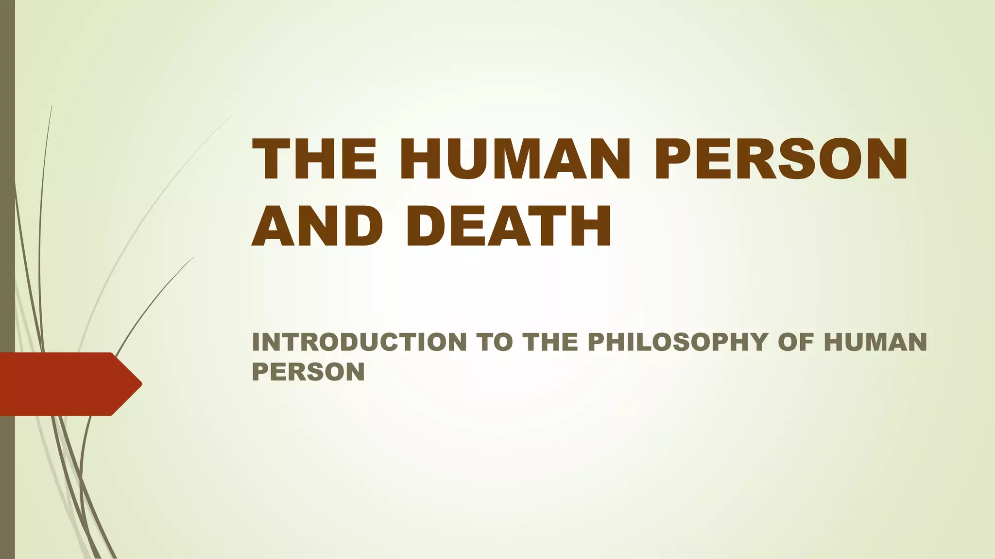 HUMAN-PERSON-AND-DEATH-PRESENTATION.pptx