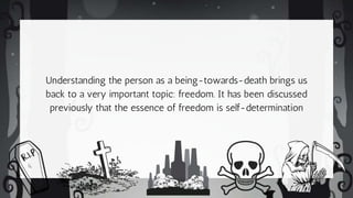 HUMAN-PERSON-AS-ORIENTED-TOWARDS-THEIR-IMPENDING-DEATH-1.pptx