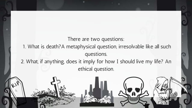 HUMAN-PERSON-AS-ORIENTED-TOWARDS-THEIR-IMPENDING-DEATH-1.pptx ...