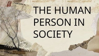 human-person-and-their-society-Philosophy | PPTX