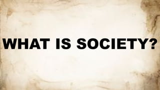 human-person-and-their-society-Philosophy | PPTX