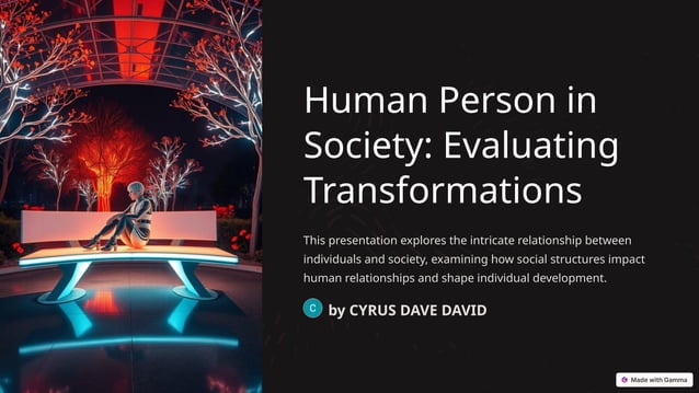 Human-Person-in-Society-Evaluating-Transformations.pptx