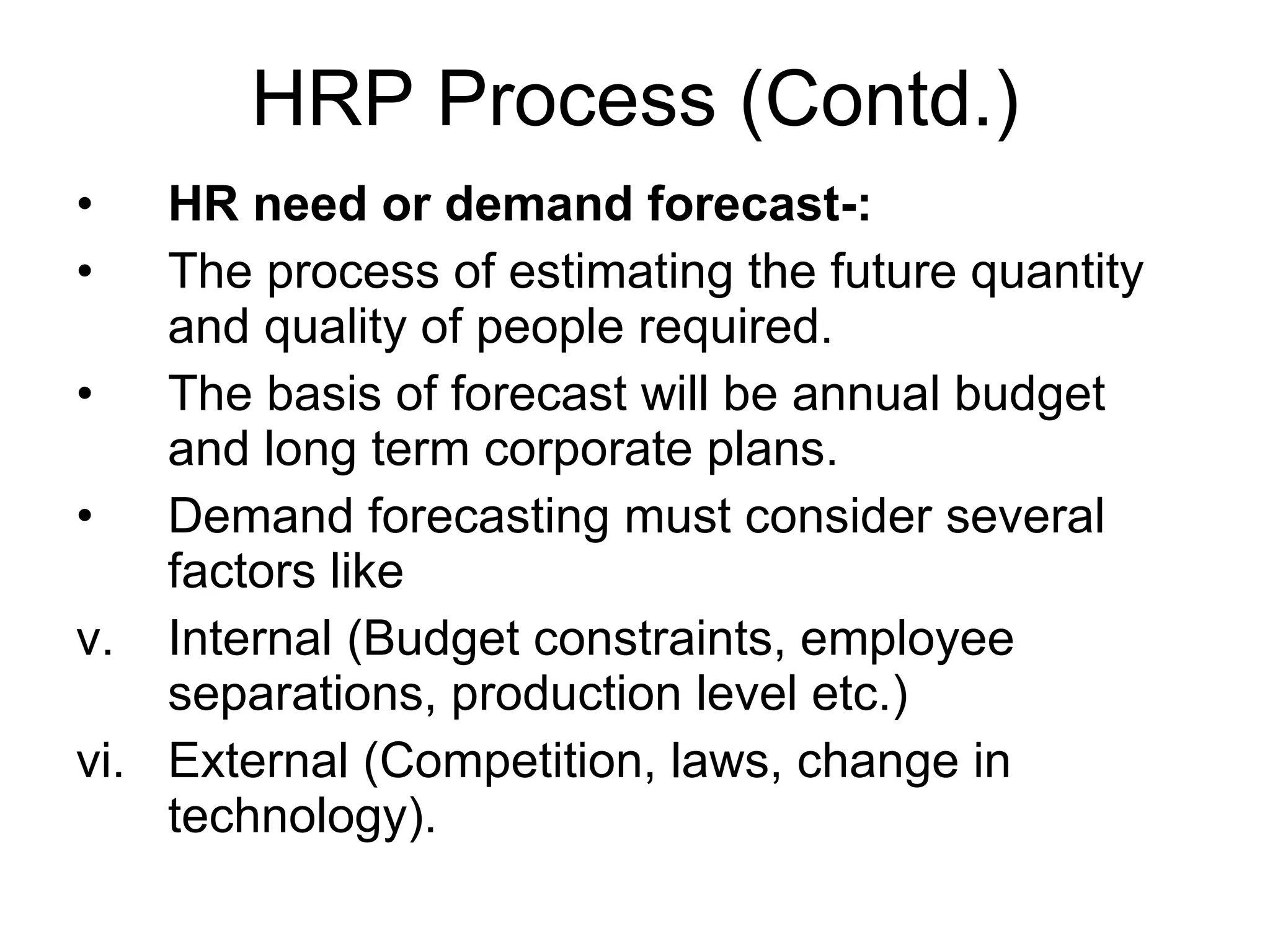 Human Resource Planning – Concept And Need. Factors Affecting Hrp, Hrp ...
