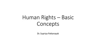 Human-Rights_Basic-Concepts-1.pptx