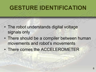 Human robot interaction based on gesture identification | PPT
