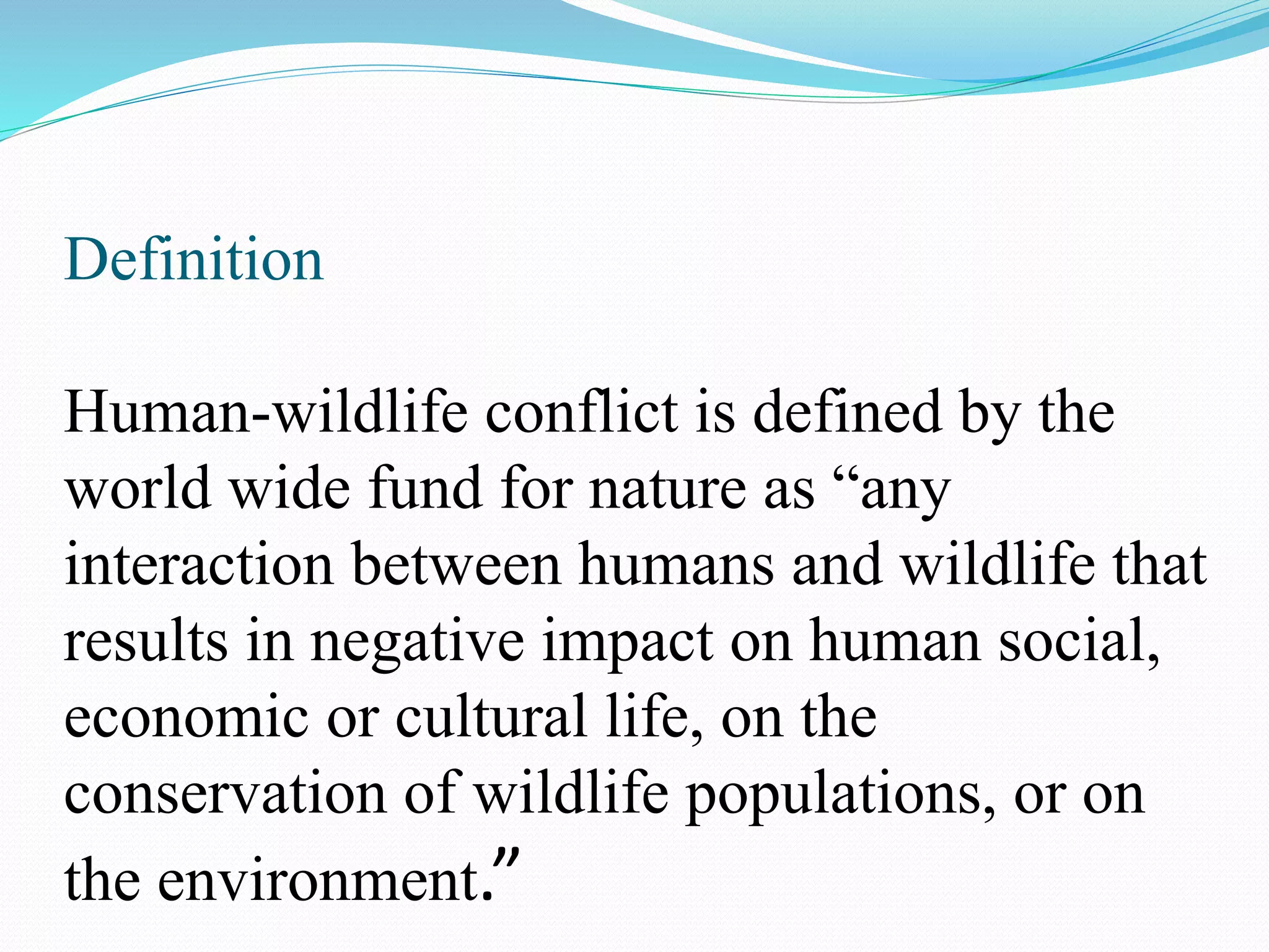 Human wildlife conflict | PPTX