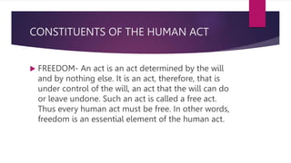 HUMAN ACT AS A GUIDE TO KNOW THE CULPABILITY OF THE HUMAN PERSON | PPTX