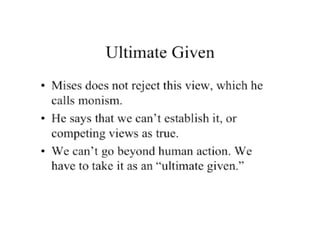 Human Action: Austrian Economics & Philosophy, Lecture 2 with David Gordon - Mises Academy | PDF