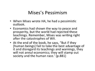 Human Action: Austrian Economics & Philosophy, Lecture 4 with David ...