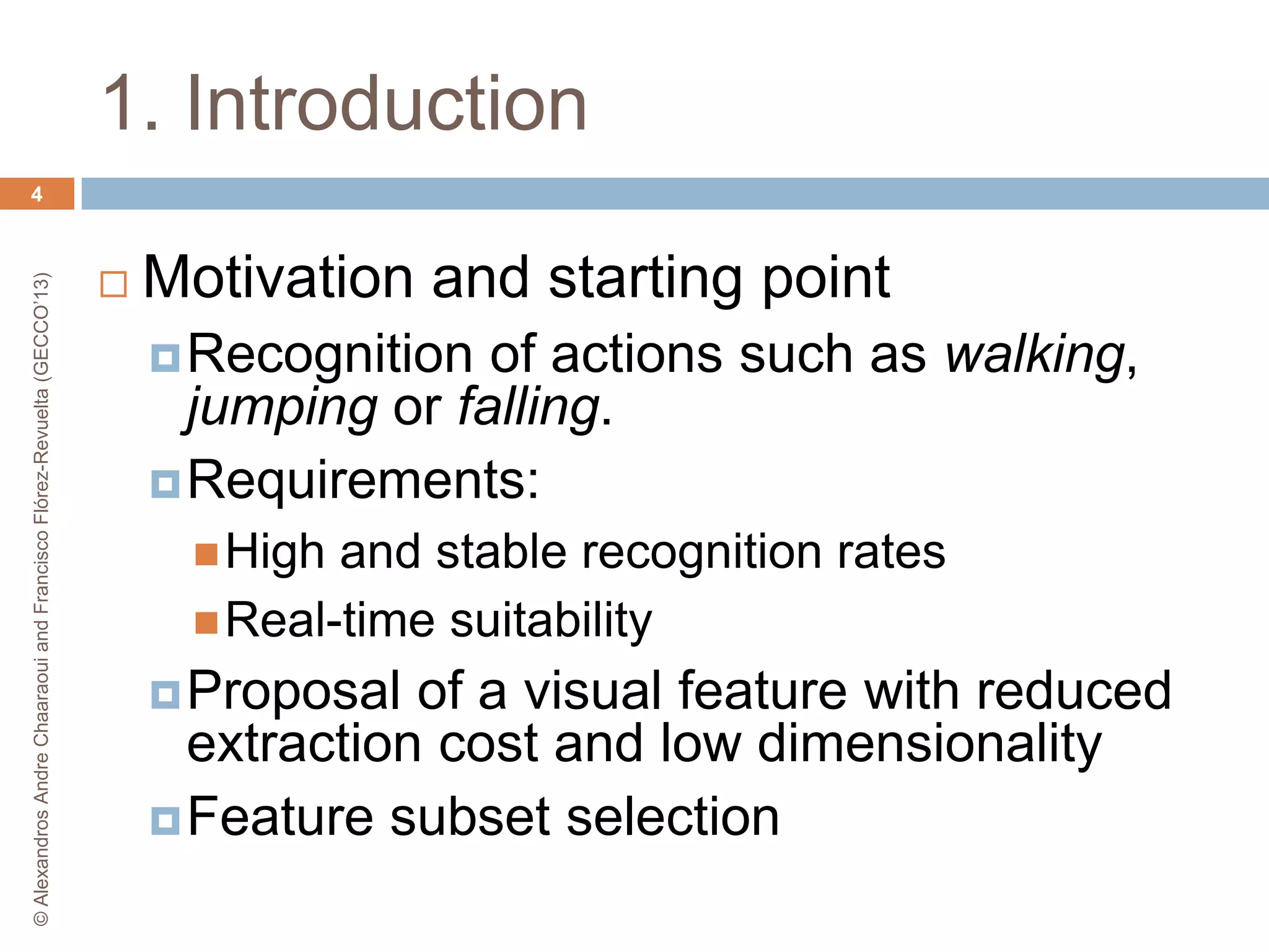 Human Action Recognition Optimization Based On Evolutionary Feature Ppt 4606