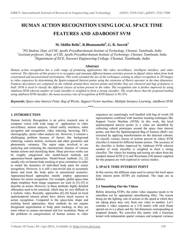 Human Action Recognition Using Local Space Time Features And Adaboost