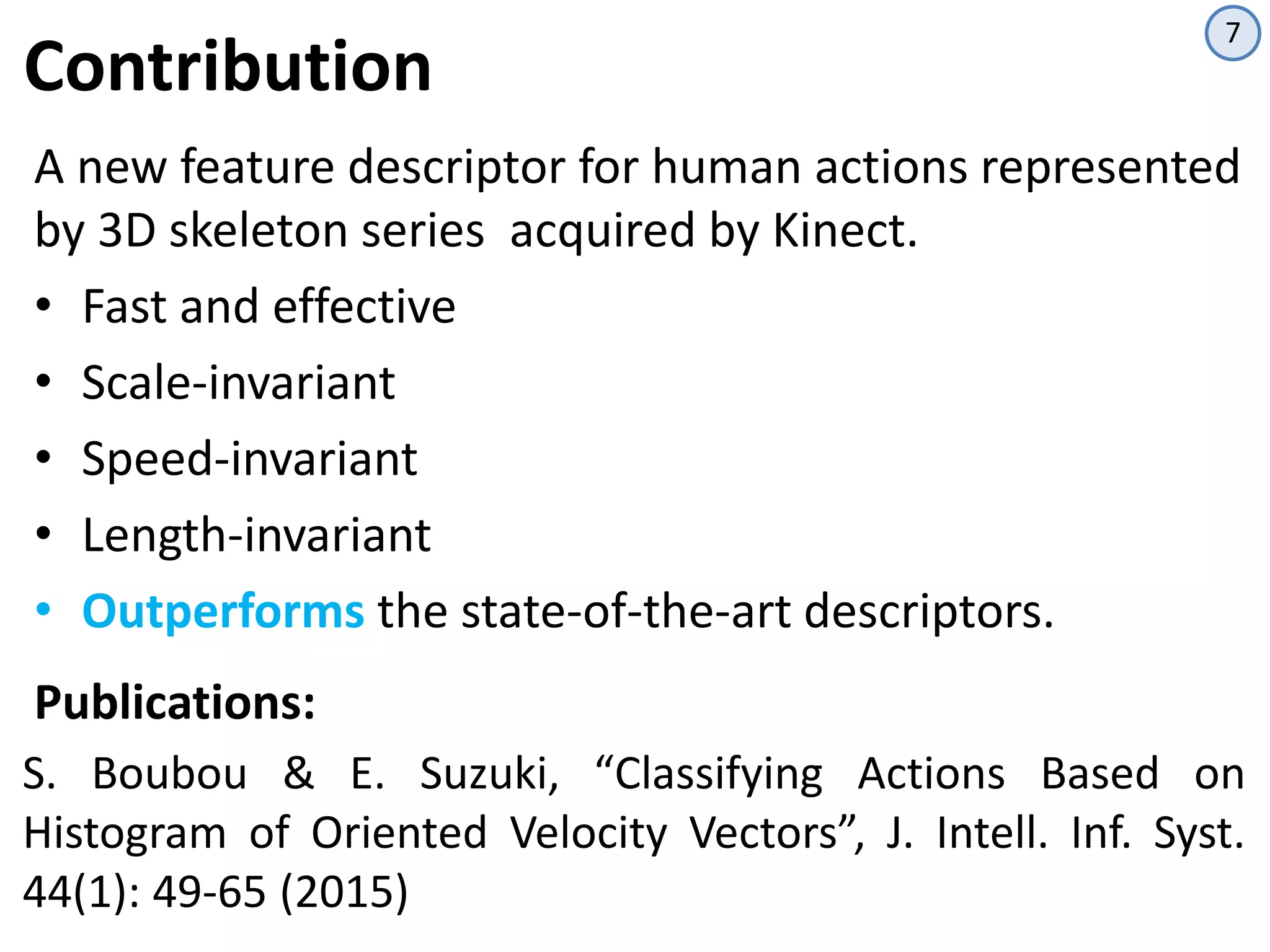 Human Action Recognition With Kinect Using A Joint Motion Descriptor Ppt