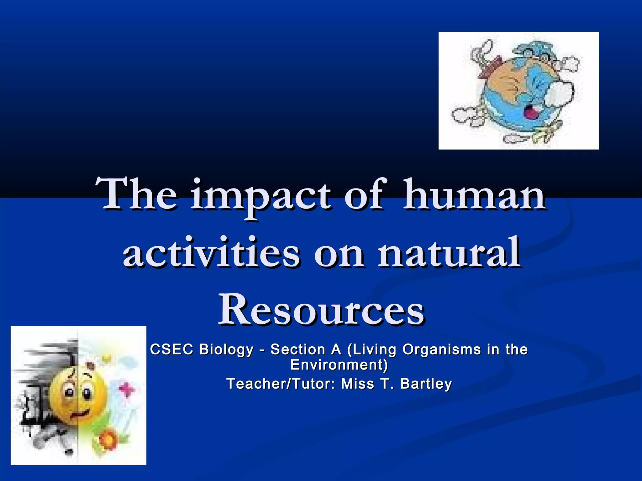 Human activities and natural resources | PPT
