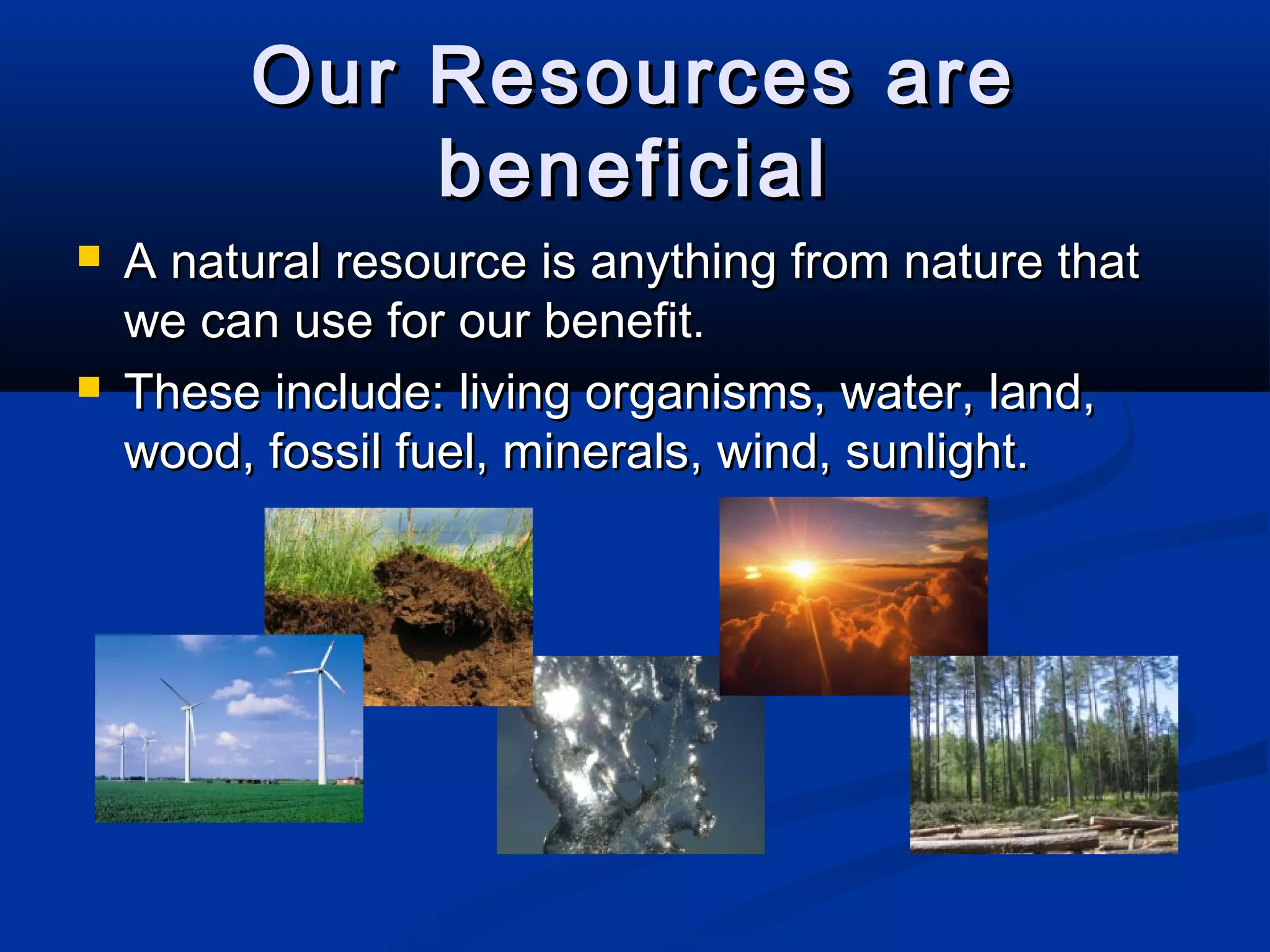 Human activities and natural resources | PPT