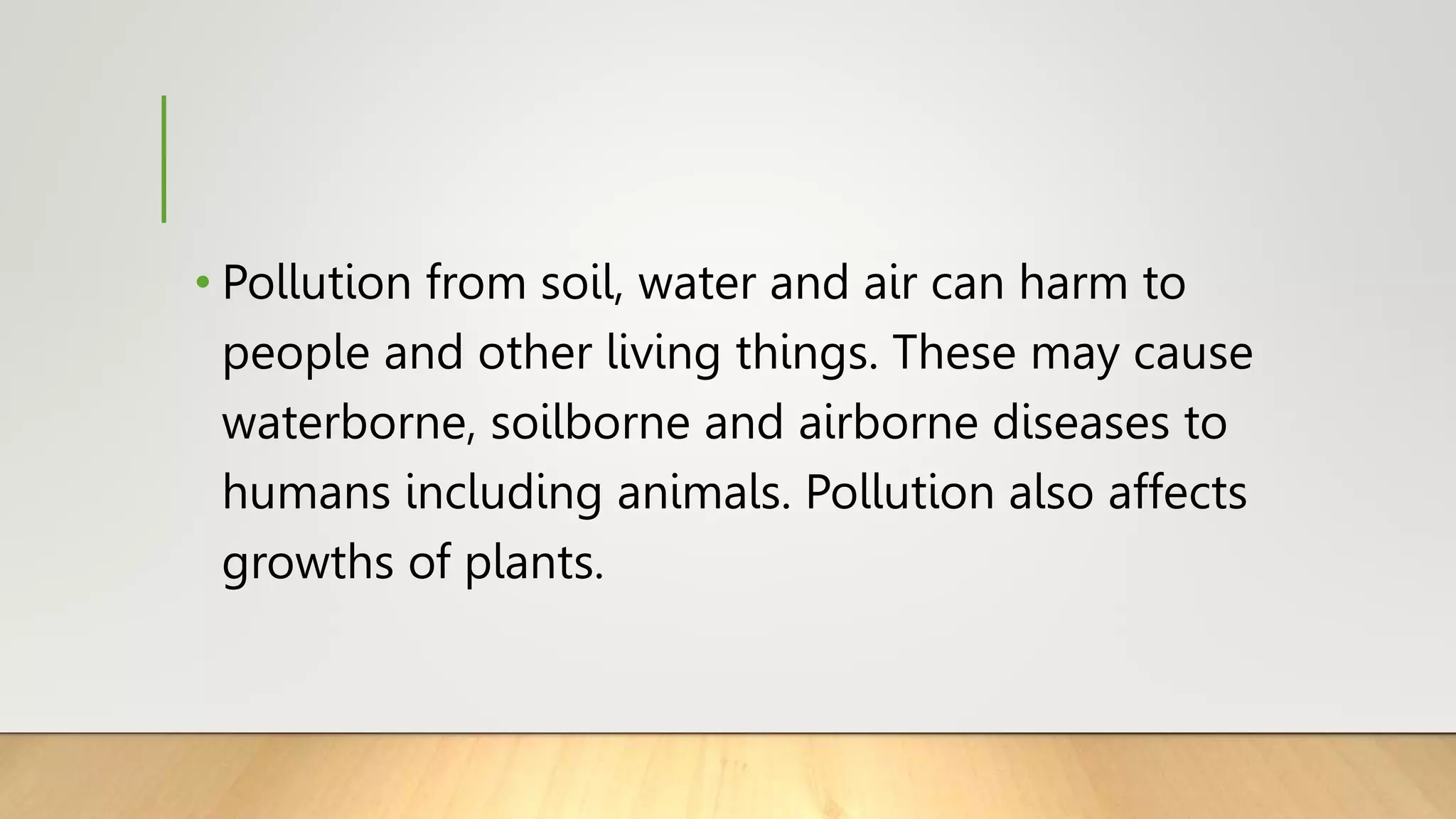 HUMAN ACTIVITIES THAT AFFECT EARTH’S LAND AND WATER.pptx