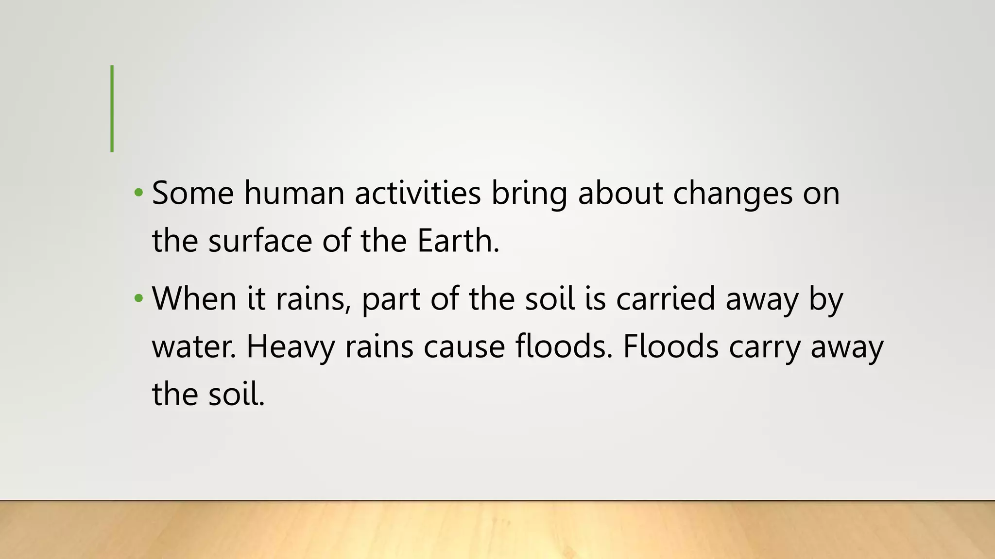 HUMAN ACTIVITIES THAT AFFECT EARTH’S LAND AND WATER.pptx
