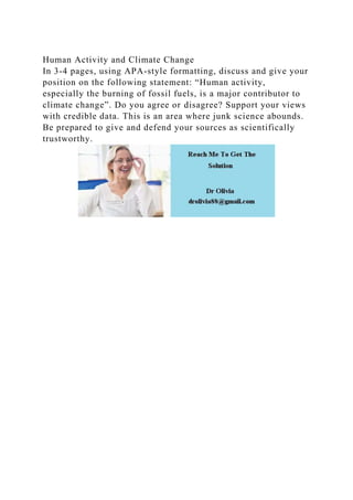 Human Activity and Climate ChangeIn 3-4 pages, using APA-style for.docx