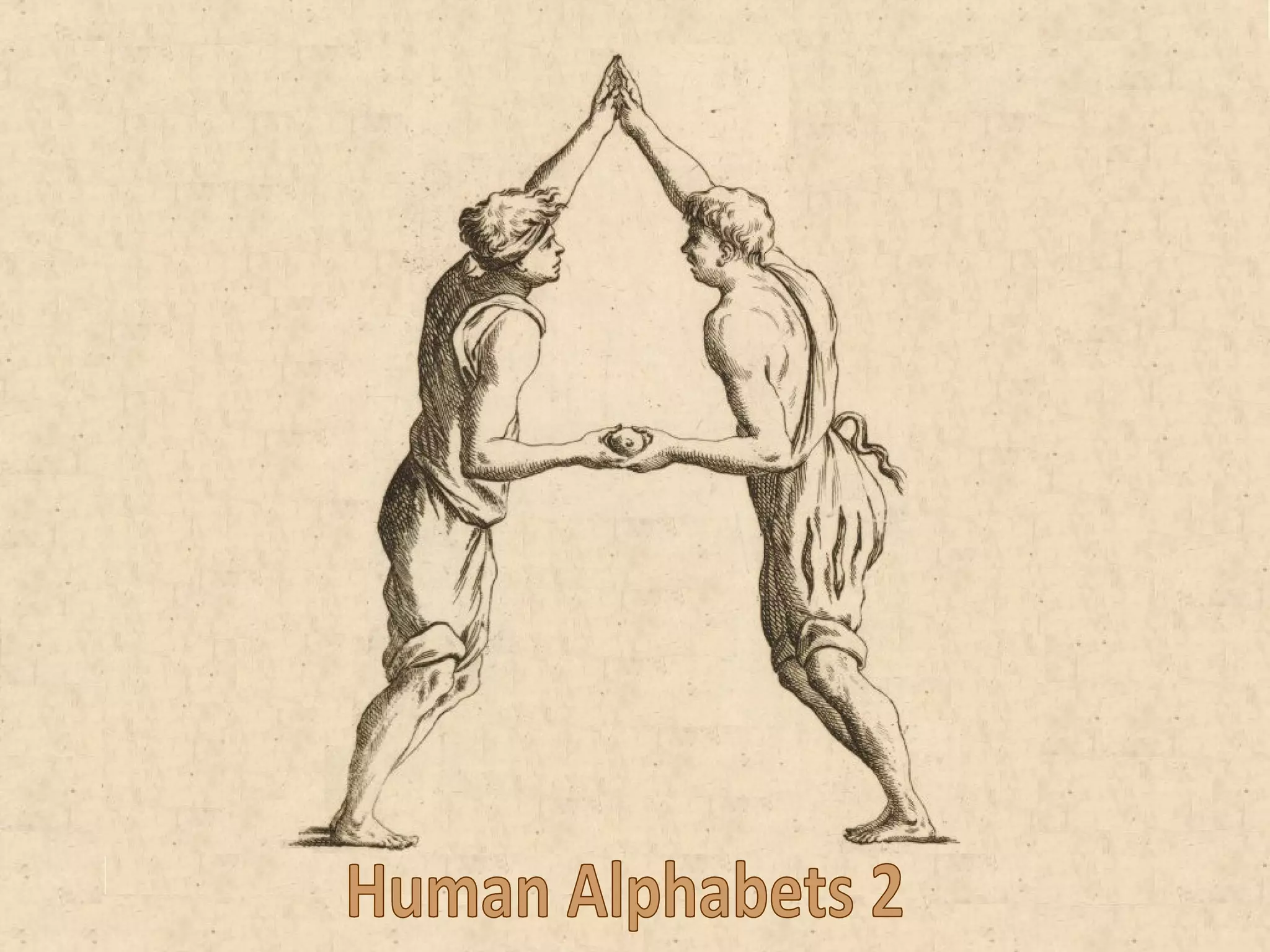 Human Alphabets 2 | PPT