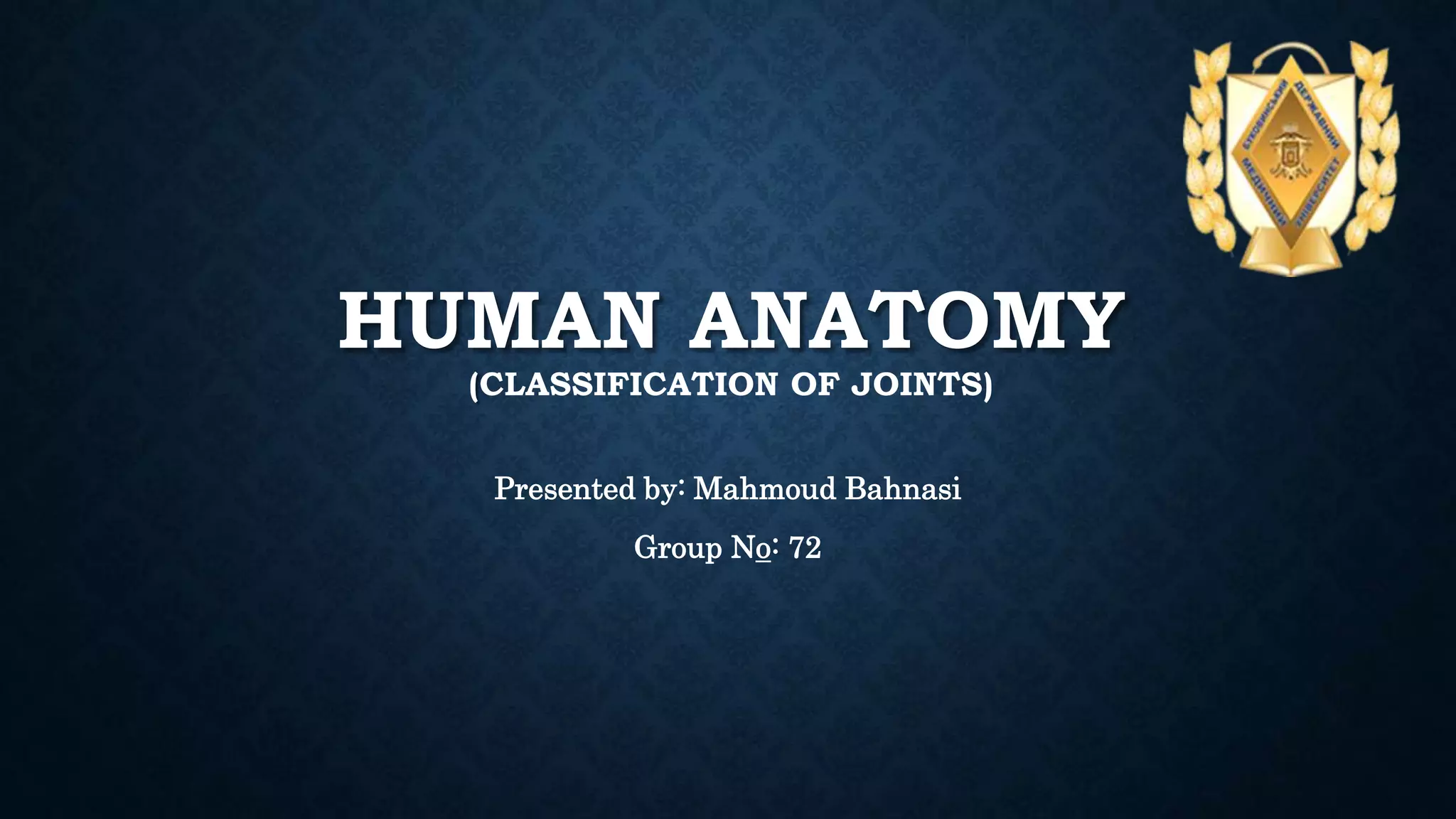 Human anatomy (Classification Of Joints) | PPTX