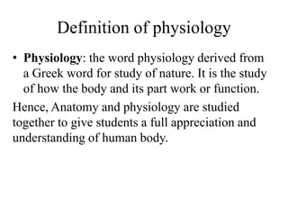 BASIC HUMAN ANATOMY AND PHYSIOLOGYIN BIOLOGY | PPTX