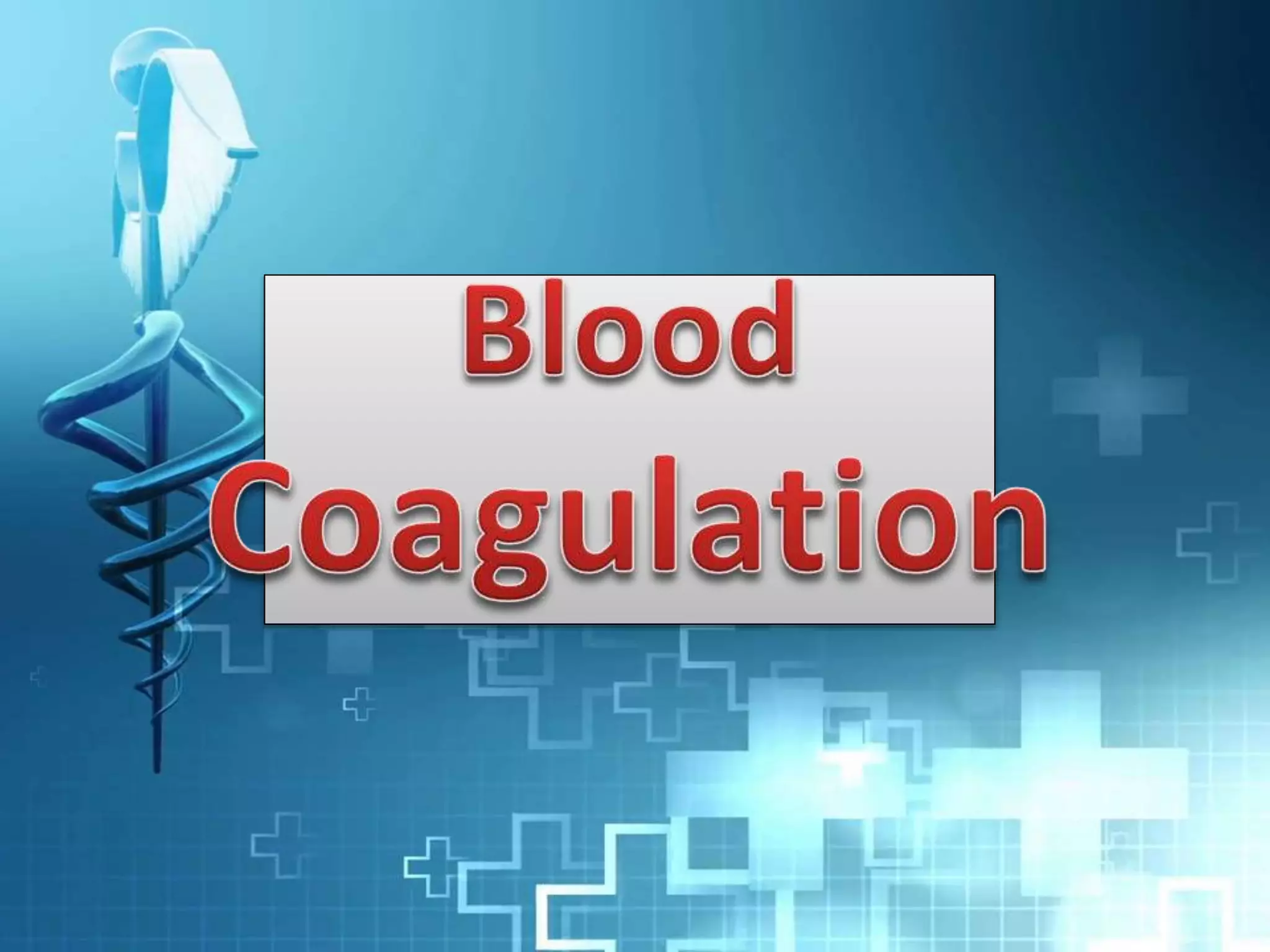 Platelets, Blood Coagulation And Blood Grouping. | PPTX