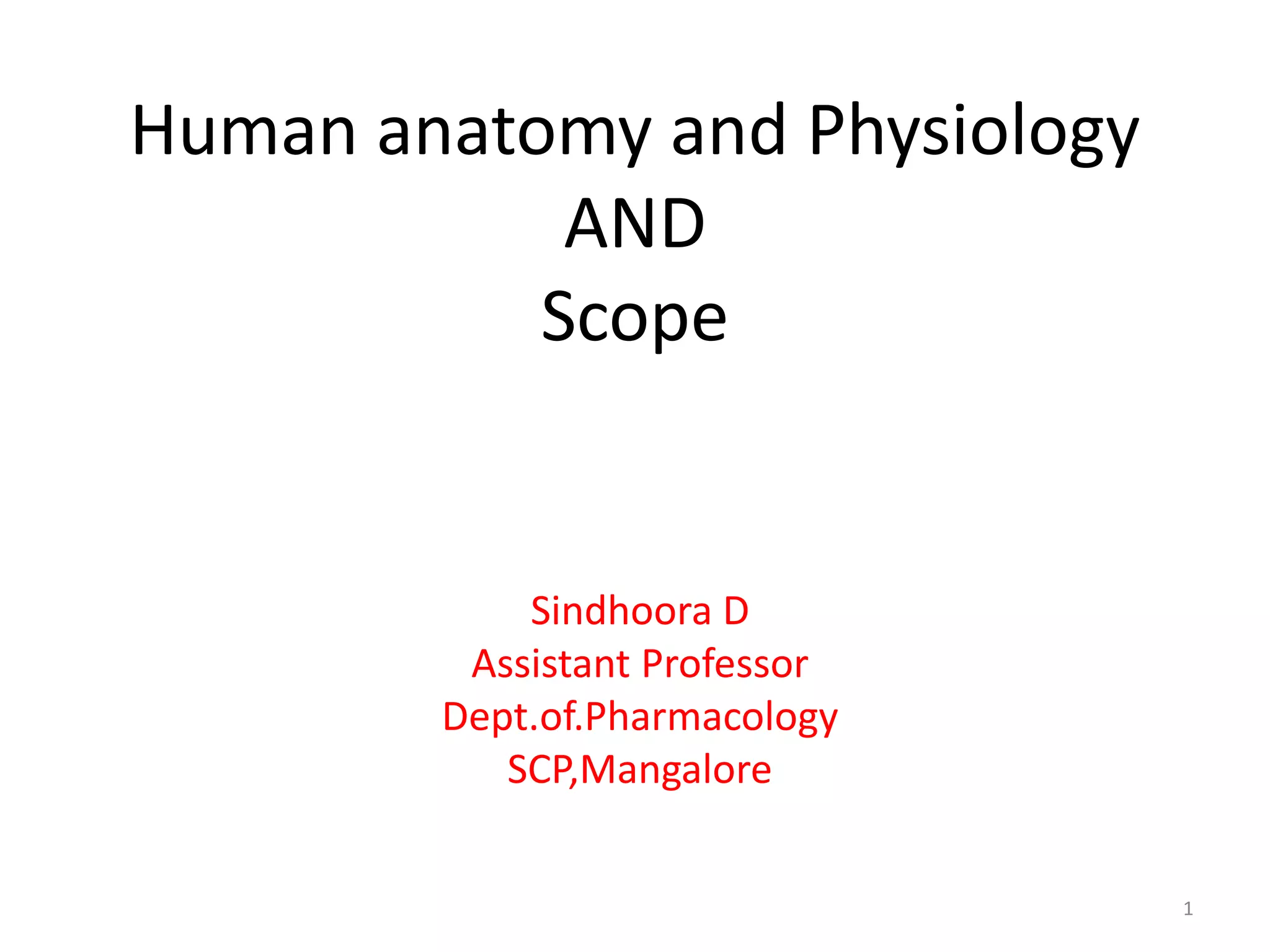scope of human anatomy and physiology | PPTX