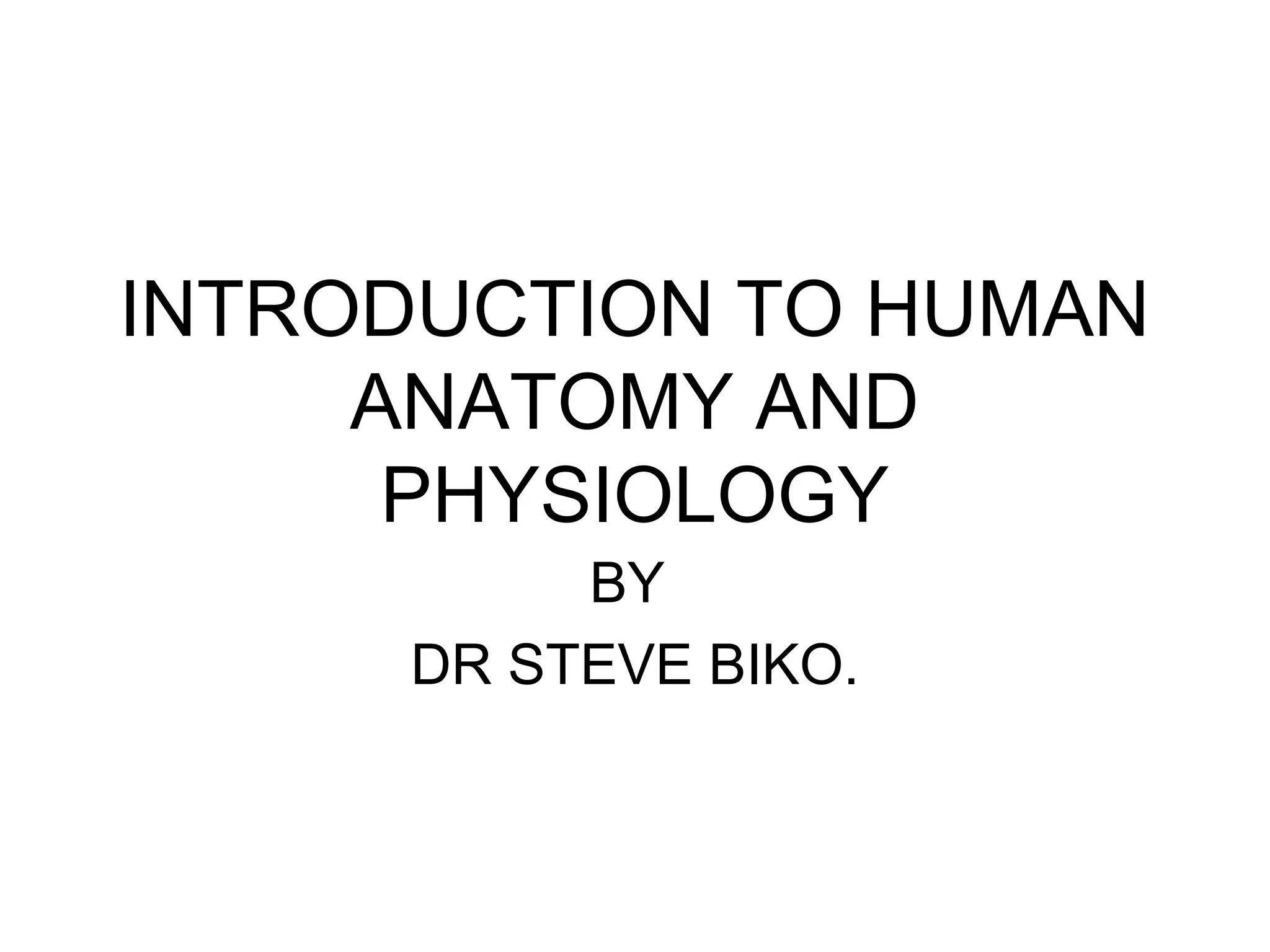 Human Anatomy And Physiology Ppt