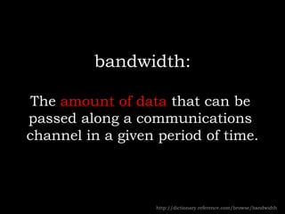 Human Bandwidth | PPTX