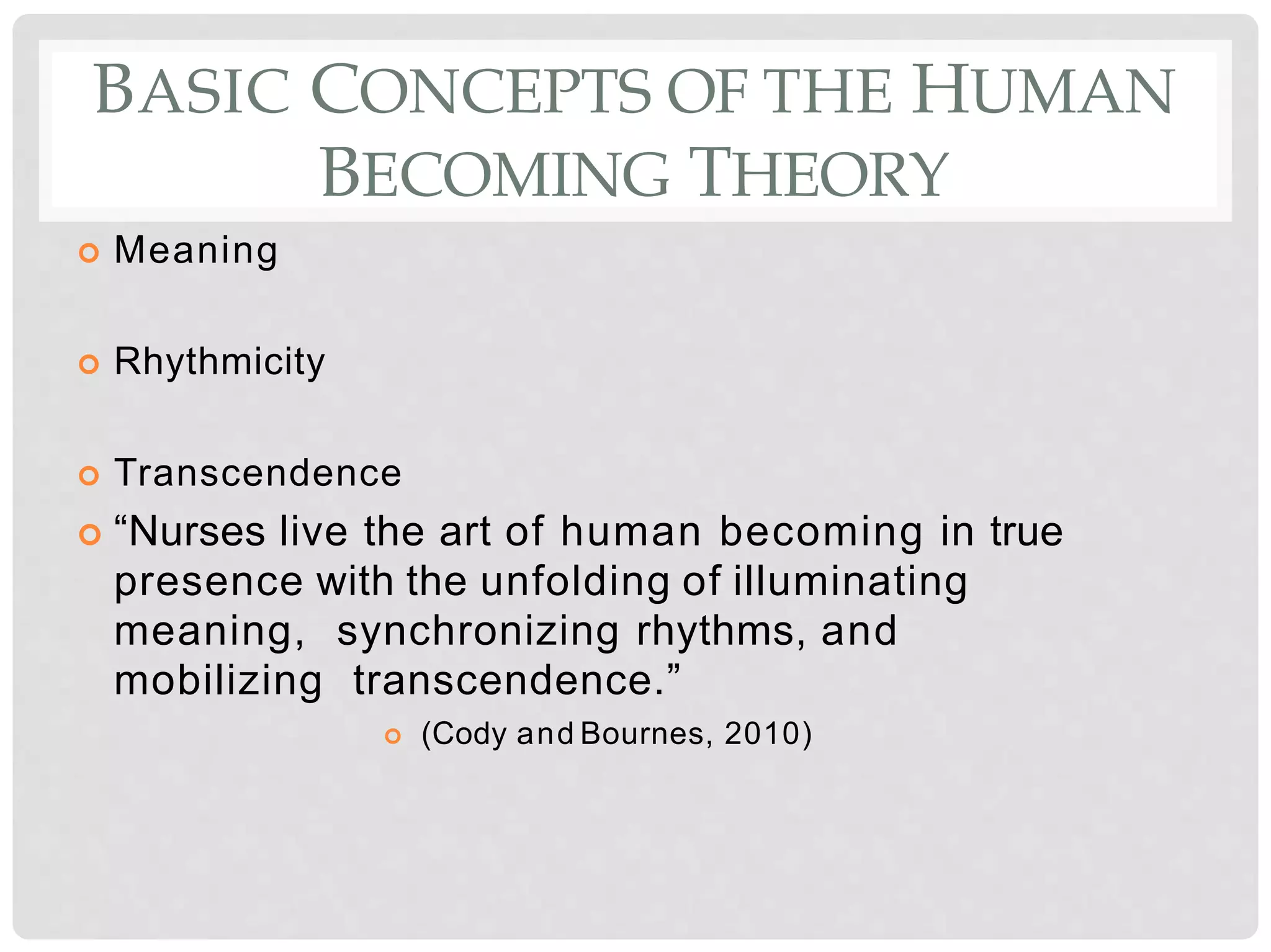 Human becomming theory | PPTX