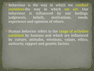Human behavior, characteristics and domins of human behaviour | PPTX