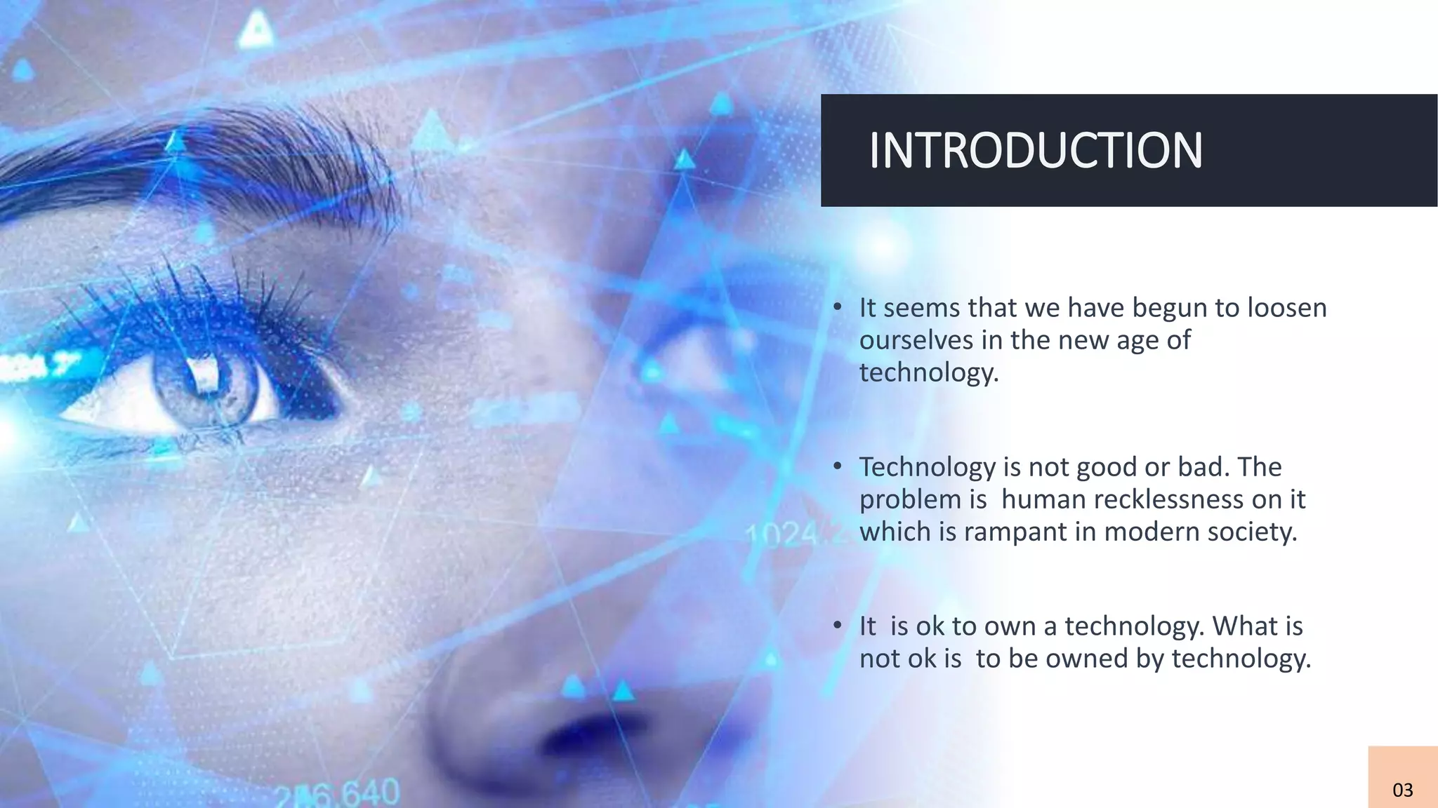 Human Beings have become slaves of technology final.pptx