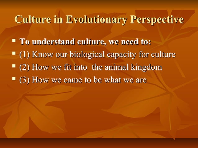 Human biological and cultural evolution | PPT