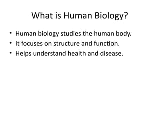 Human_Biology_Basic_Info_Biologie__.pptx