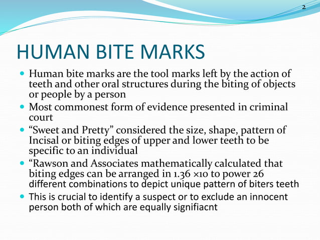 Human bite marks | PPTX | Oral care | Personal Care