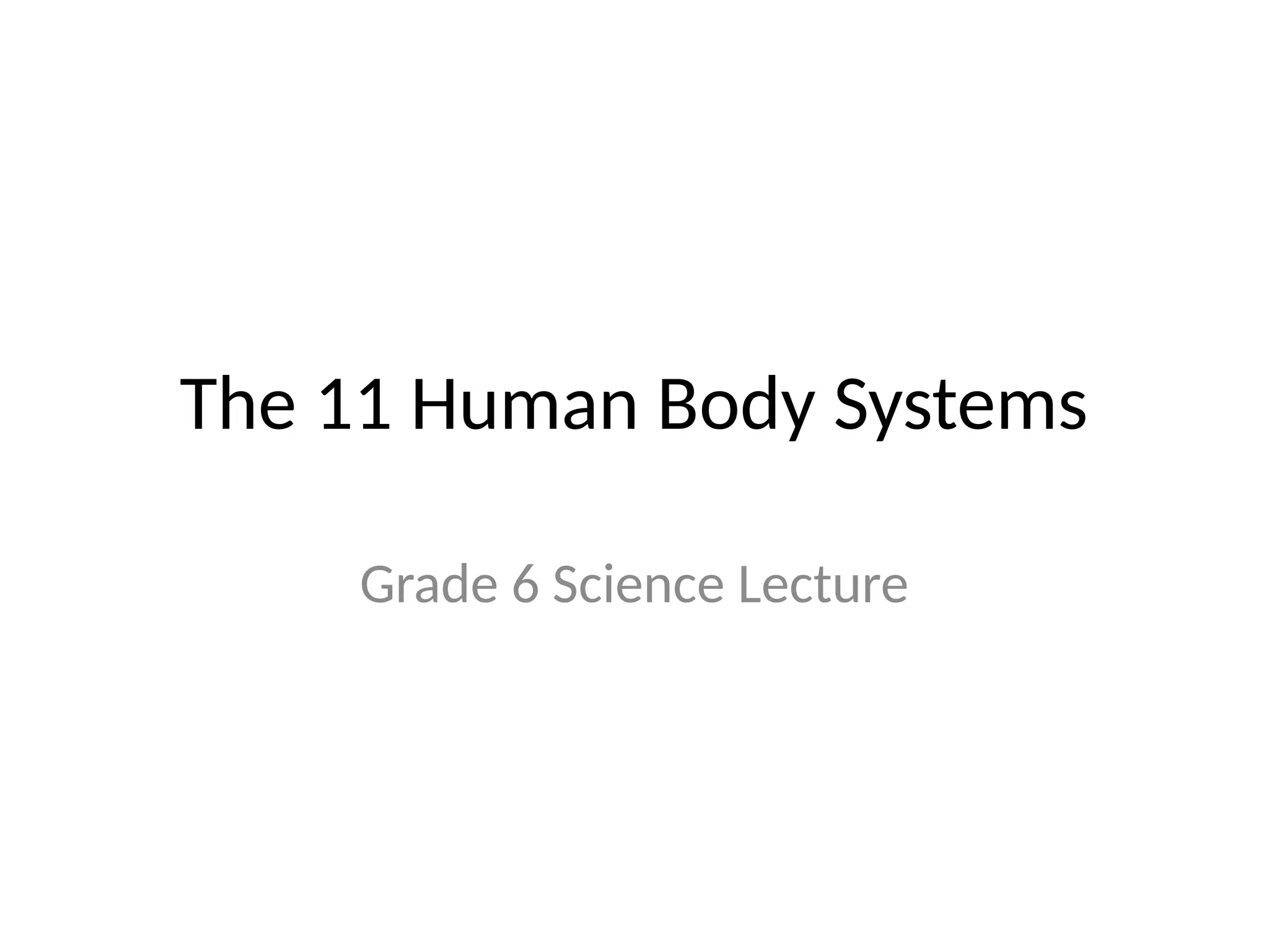 Human_Body_Systems_Grade6.pptxttttttttttt | PPTX