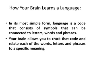Human brain and_language_learning | PPTX